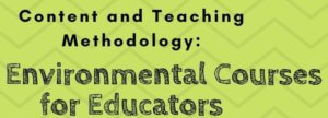 Guest post: Environmental Courses for Educators - ELT Footprint